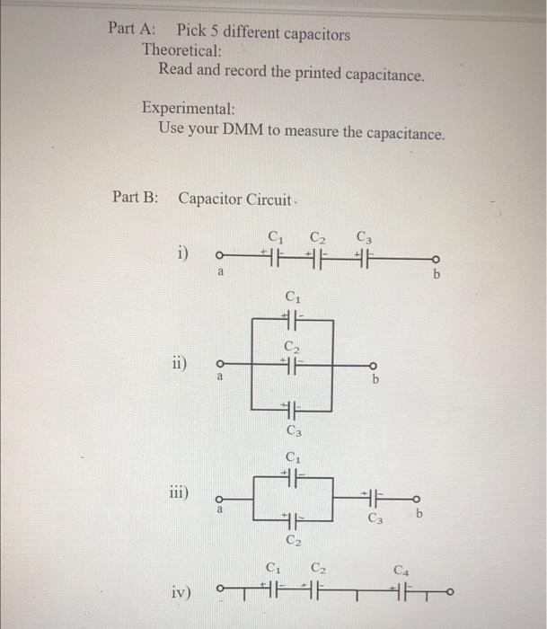 Solved Part A: Pick 5 different capacitors Theoretical: Read | Chegg.com