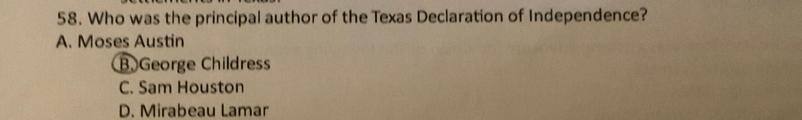 Solved Who was the principal author of the Texas Declaration | Chegg.com