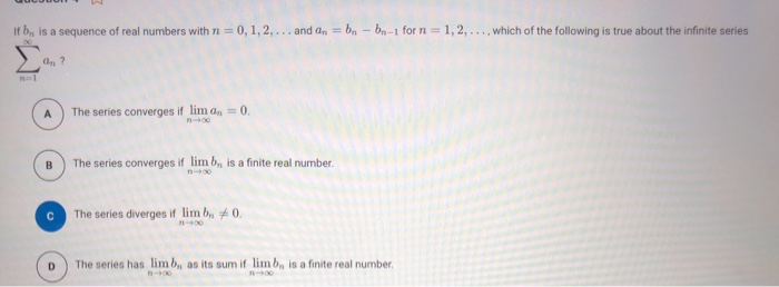 Solved If by is a sequence of real numbers with n = | Chegg.com