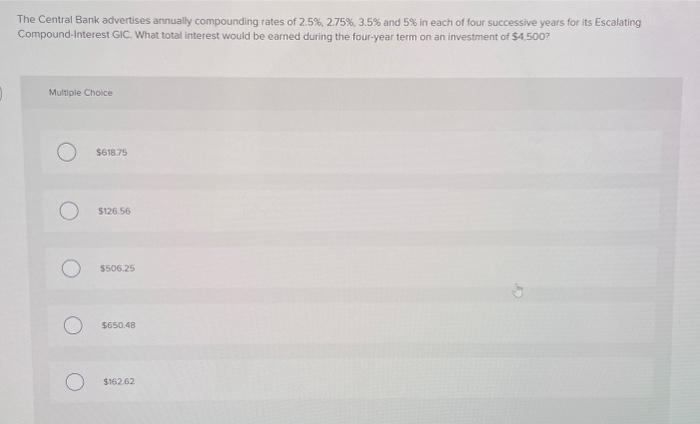 Solved The Central Bank advertises annually compounding | Chegg.com