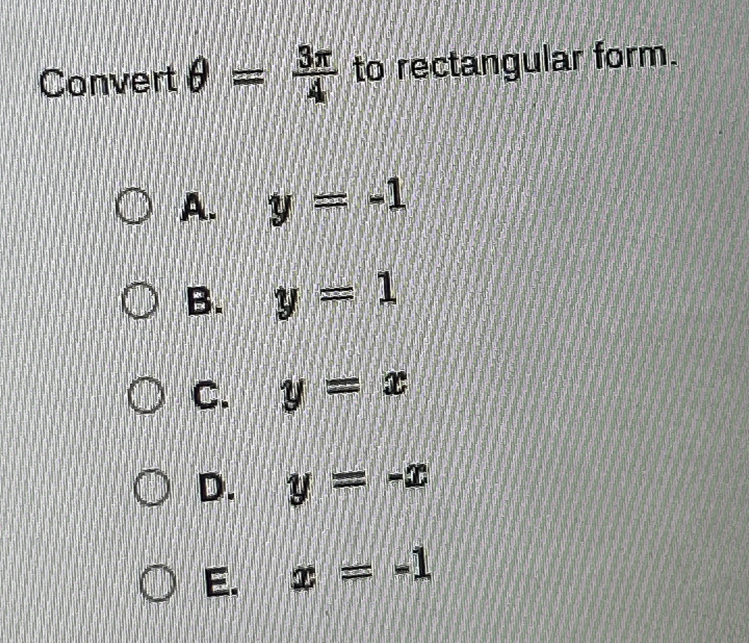 Solved Convert θ=3π4 ﻿to rectangular | Chegg.com