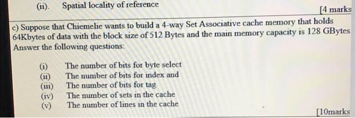 Solved (ii). Spatial locality of reference [4 marks Suppose | Chegg.com