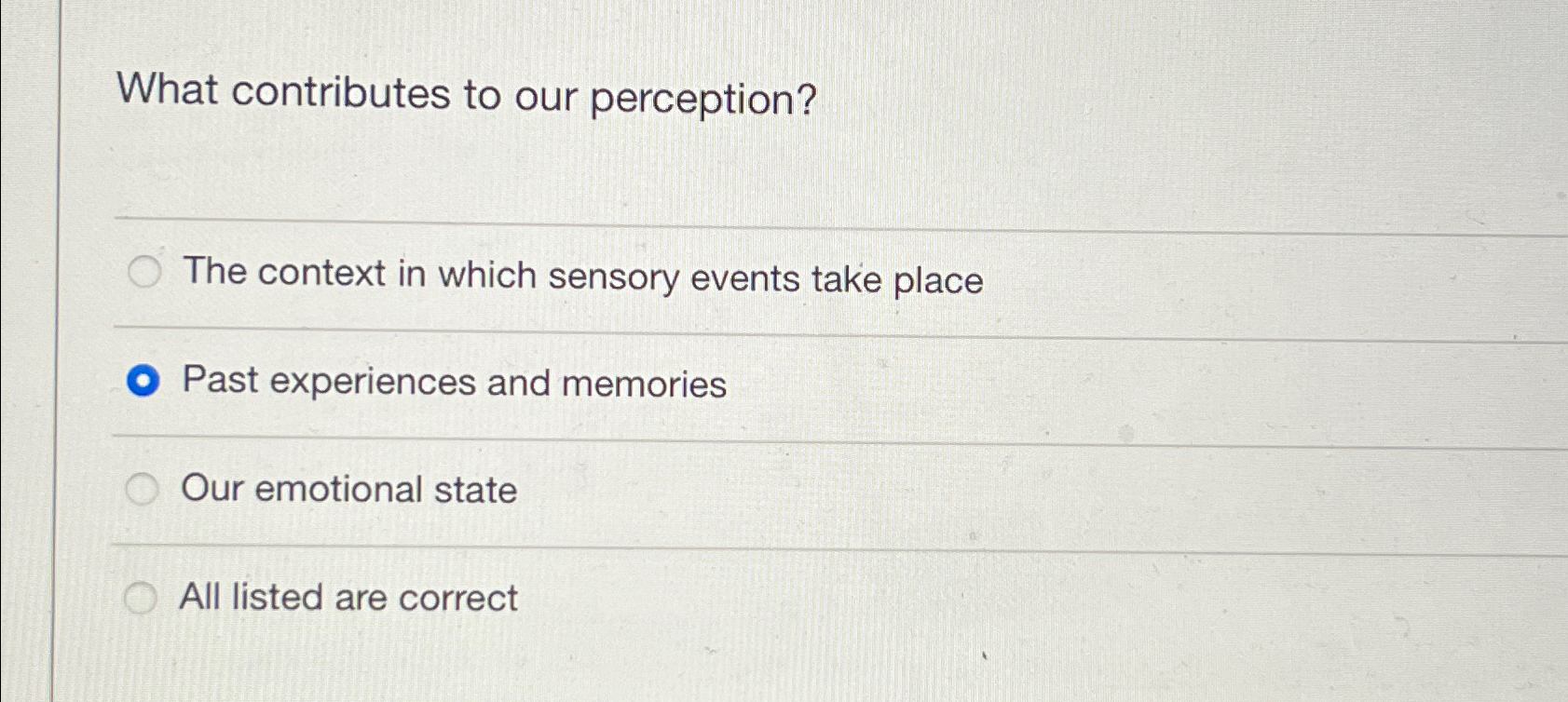 Solved What contributes to our perception?The context in | Chegg.com
