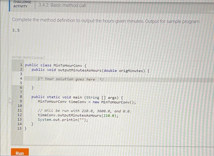 Solved what should I put in /*your solution goes here*/ ? | Chegg.com