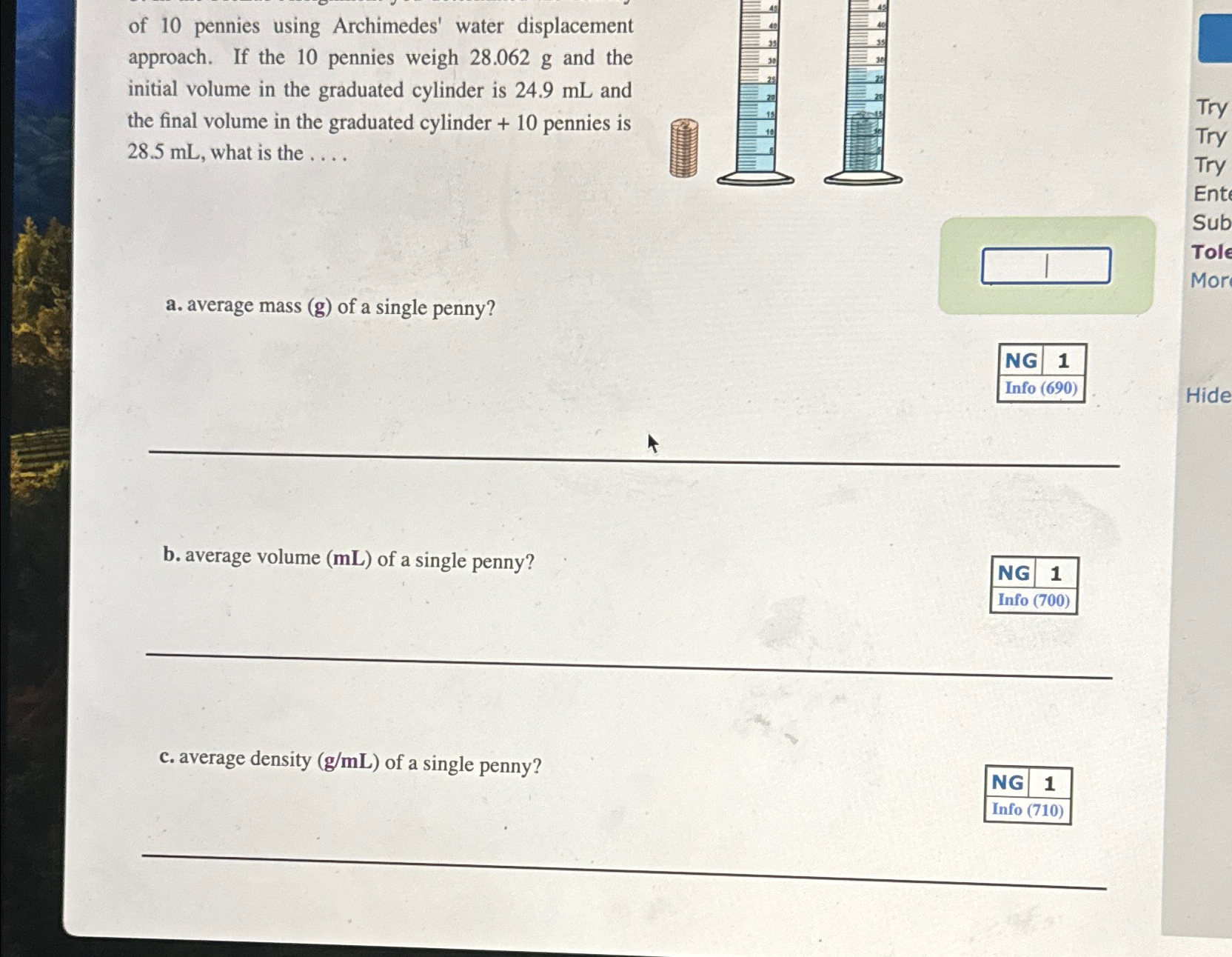 Solved of 10 ﻿pennies using Archimedes' water displacement | Chegg.com
