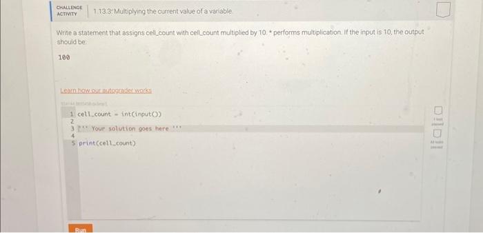 Solved Write A Statement That Assigns Cell Count With