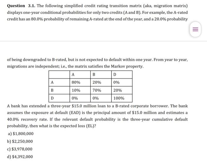 Question 3.1. The following simplified credit rating | Chegg.com