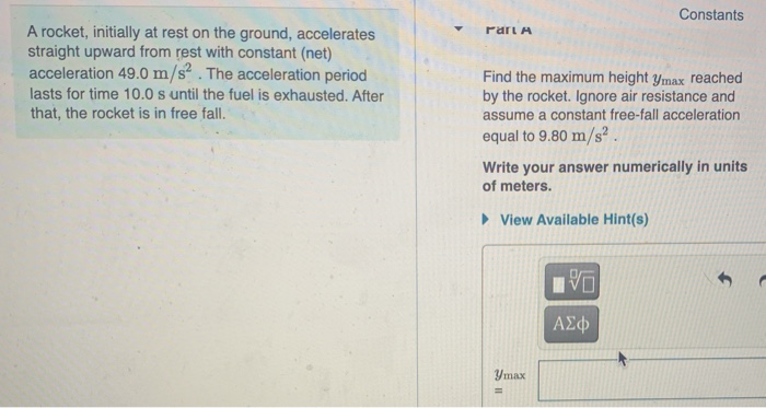 Solved Constants Parl A rocket, initially at rest on the | Chegg.com