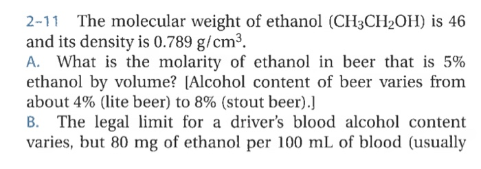 Solved 2-11 The molecular weight of ethanol (CH3CH2OH) is 46 | Chegg.com
