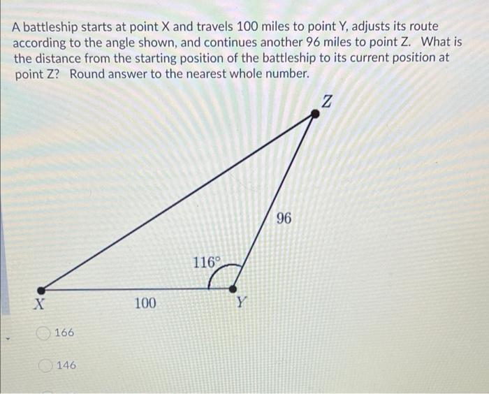 Solved A battleship starts at point X and travels 100 miles | Chegg.com