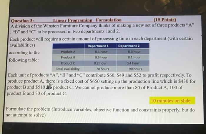 Solved Question 3 Linear Programing Formulation 15 Points