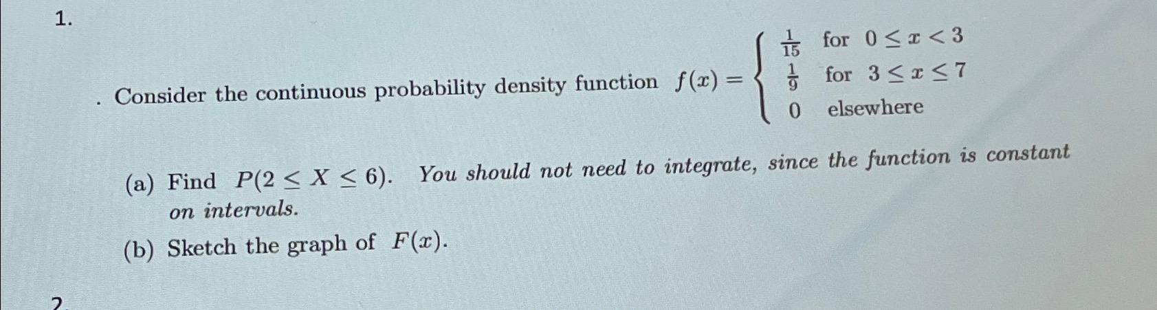Solved Consider the continuous probability density function | Chegg.com