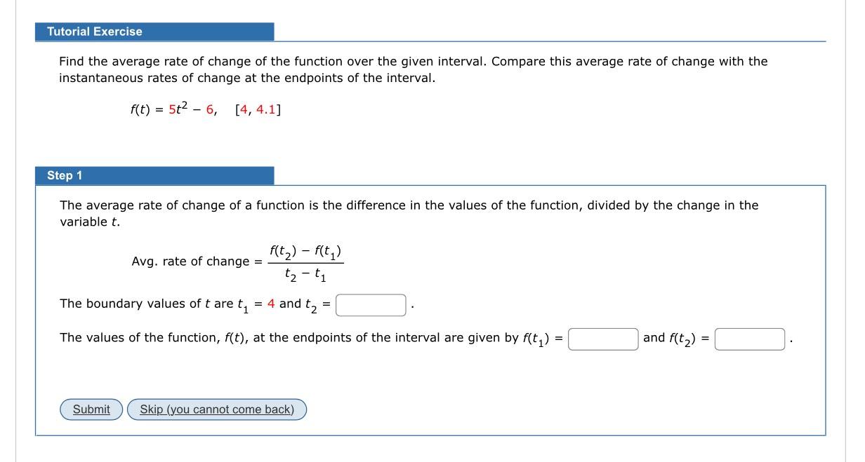 Solved Tutorial ExerciseFind the average rate of change of | Chegg.com
