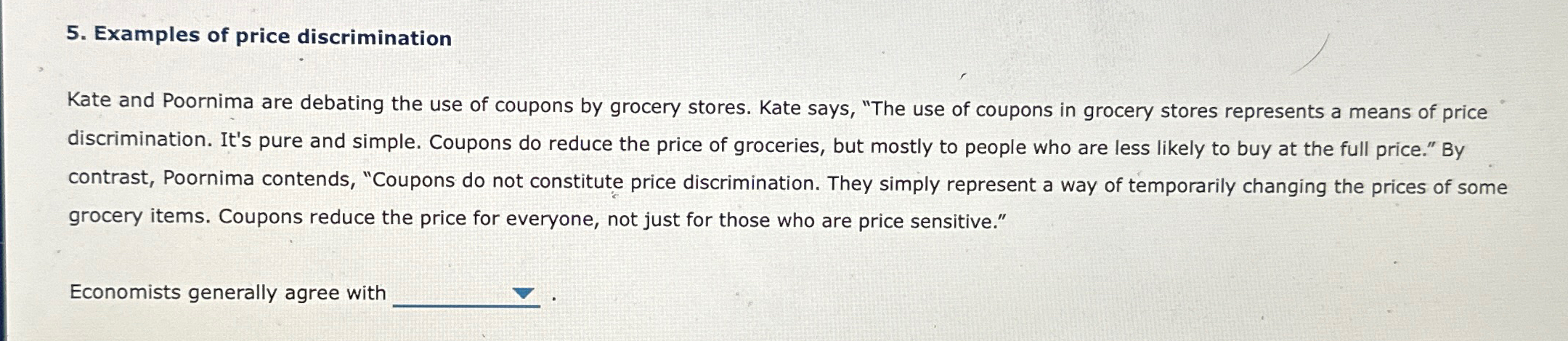 Solved Examples of price discriminationKate and Poornima are | Chegg.com