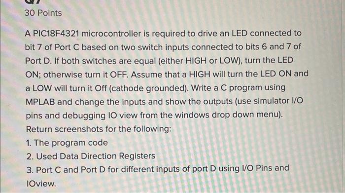 Solved A PIC18F4321 microcontroller is required to drive an | Chegg.com
