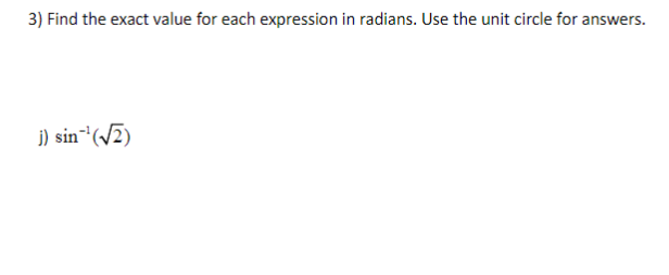 Solved Find the exact value for each expression in radians. | Chegg.com