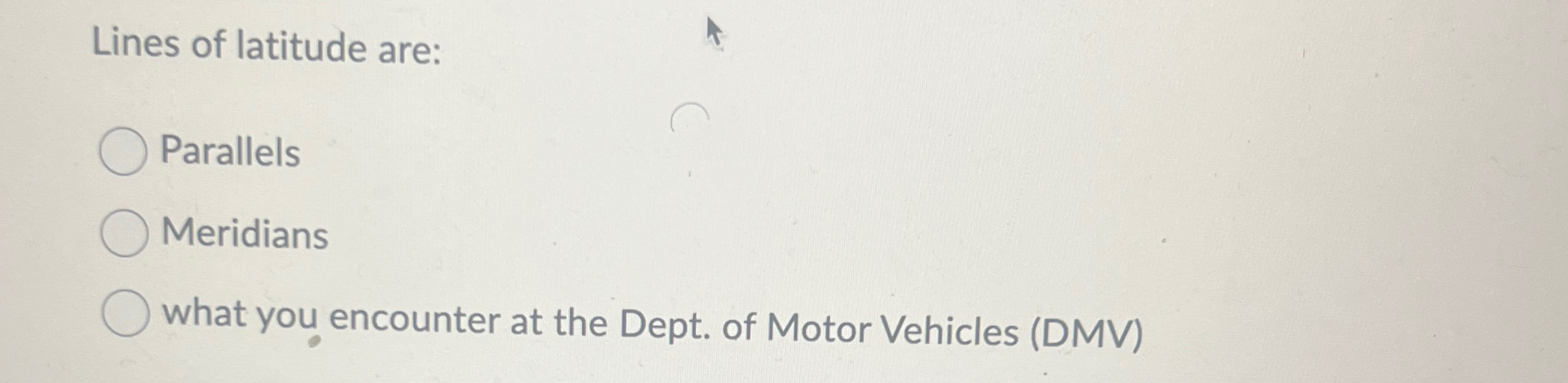 Solved Lines of latitude are:ParallelsMeridianswhat you | Chegg.com