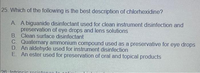 Solved 25. Which of the following is the best description of | Chegg.com