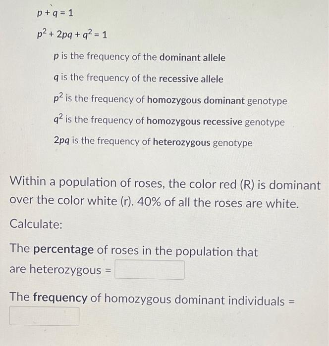 Solved p + 9 = 1 = 1 p2 + 2pq+q2 = 1 p is the frequency of | Chegg.com Solved p + 9 = 1 = 1 p2 + 2pq+q2 = 1 p is the frequency of | Chegg.com