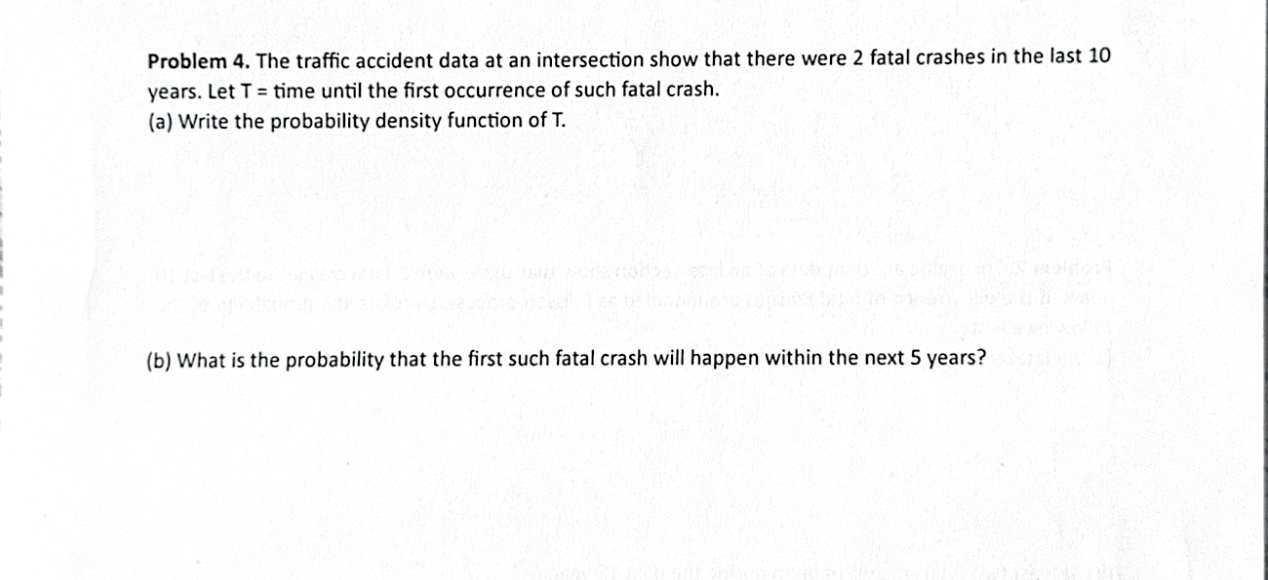 Solved Problem 4. ﻿The traffic accident data at an | Chegg.com