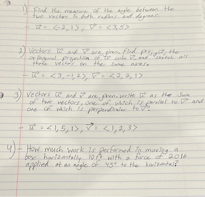 Solved 1) Find the mearune of the aggle between the two | Chegg.com