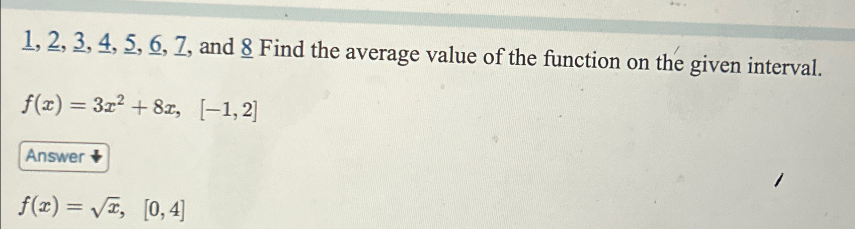 Solved 1,2,3,4,5,6,7?, ﻿and 8? ﻿Find the average value of | Chegg.com