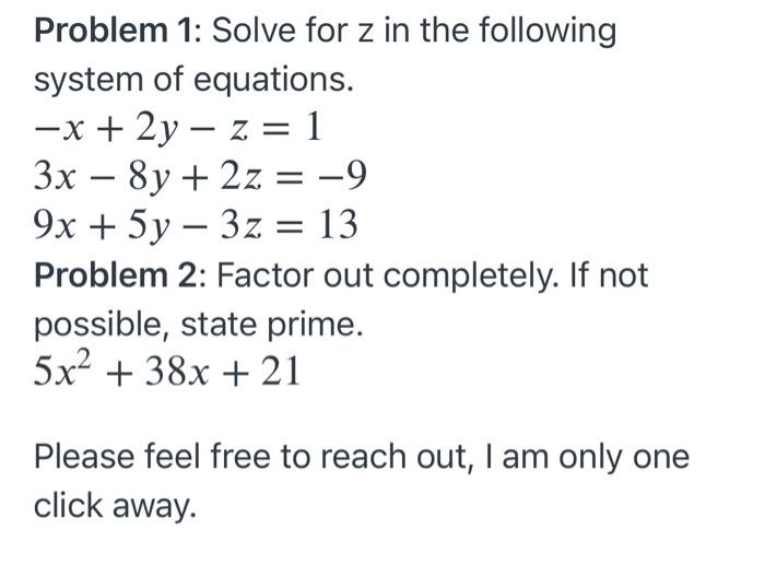Solved Problem 1: Solve for z in the following system of | Chegg.com