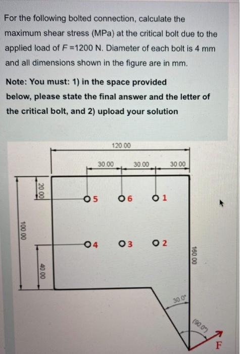 Solved For the following bolted connection, calculate the | Chegg.com