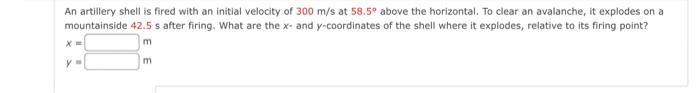 Solved An artillery shell is fired with an initial velocity | Chegg.com