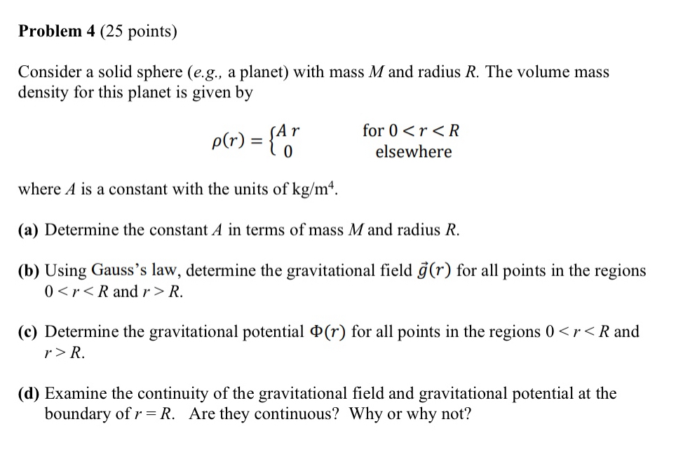 Solved Problem 4 (25 ﻿points)Consider a solid sphere (e.g., | Chegg.com
