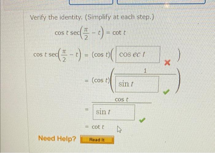 Solved Verify the identity. (Simplify at each step.) cos t | Chegg.com