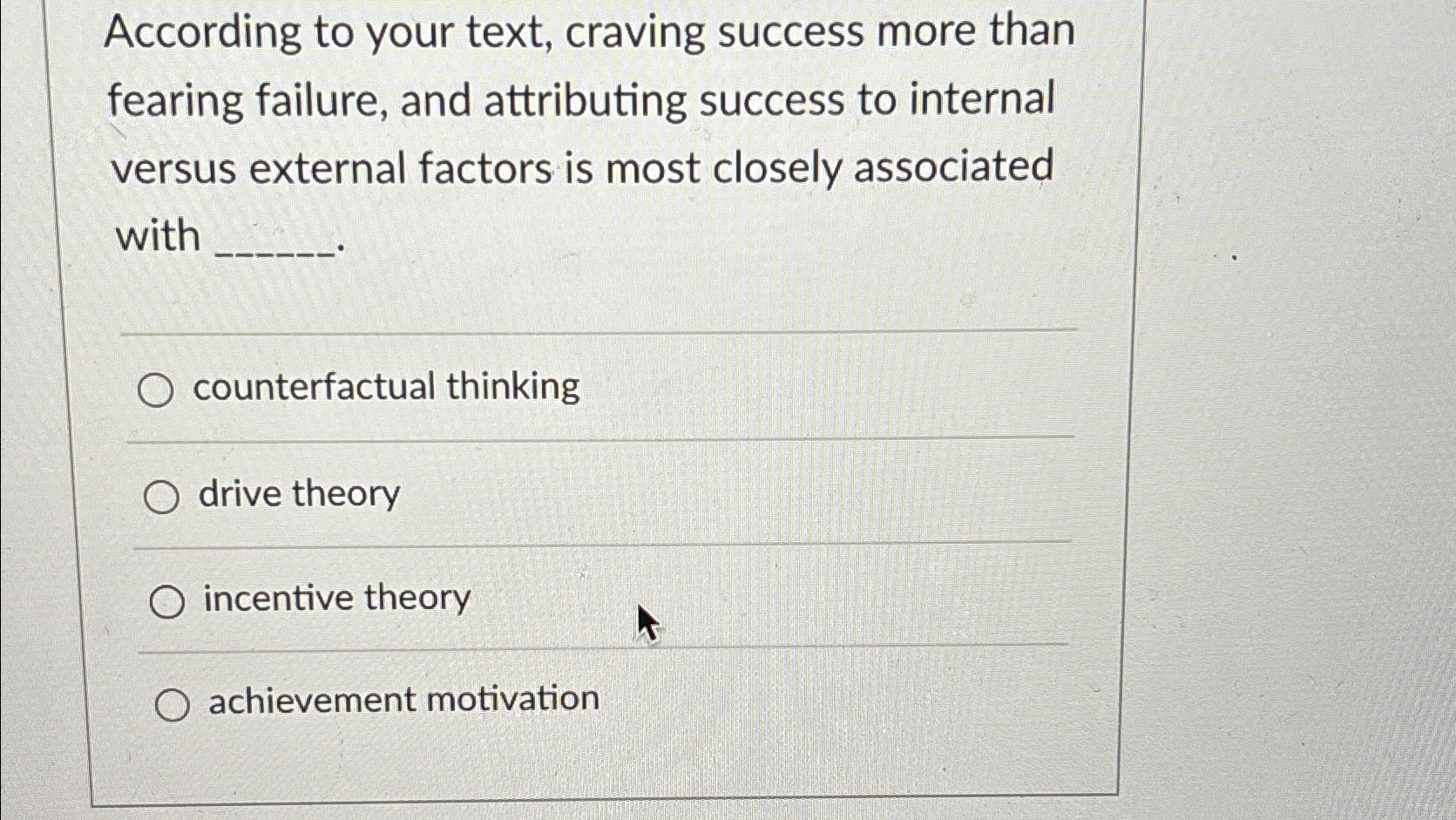 Solved According to your text, craving success more than | Chegg.com