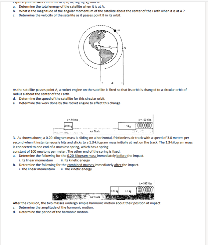 A satellite of mass m is in an elliptical orbit | Chegg.com