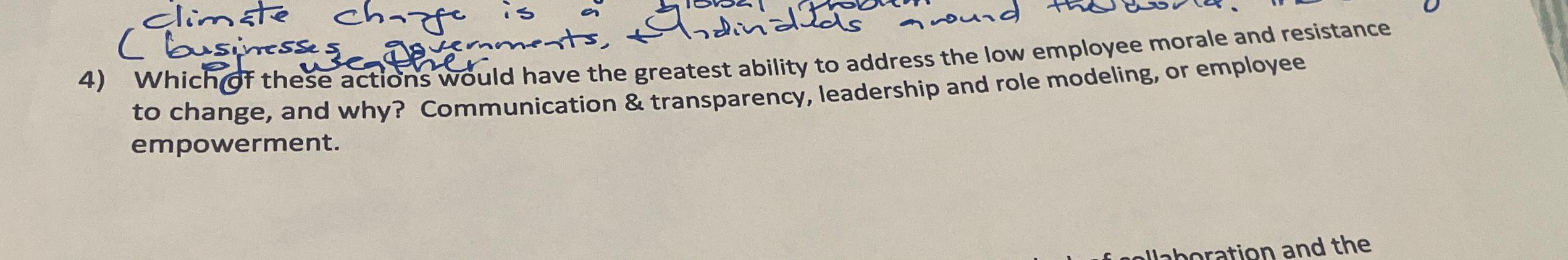 Solved to change, and why? Communication & transparency, | Chegg.com