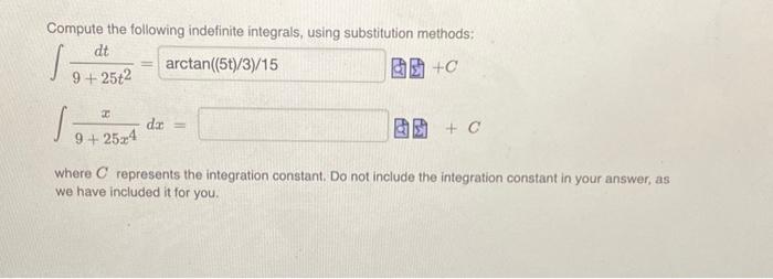 Solved Compute the following indefinite integrals, using | Chegg.com