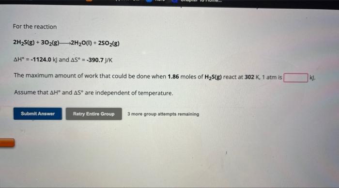 Solved For the reaction 2H2 S( g)+3O2( g) 2H2O(I)+2SO2( g) | Chegg.com