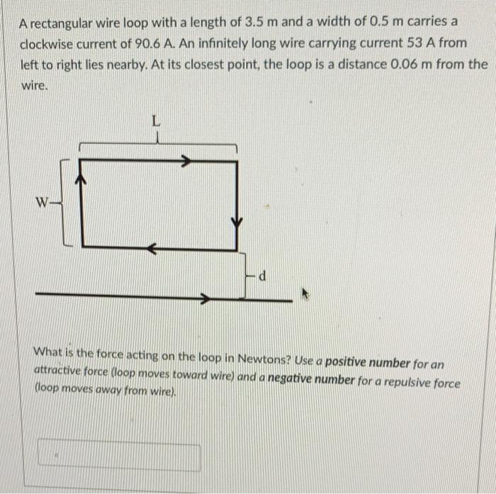 Solved A rectangular wire loop with a length of 3.5 m and a | Chegg.com