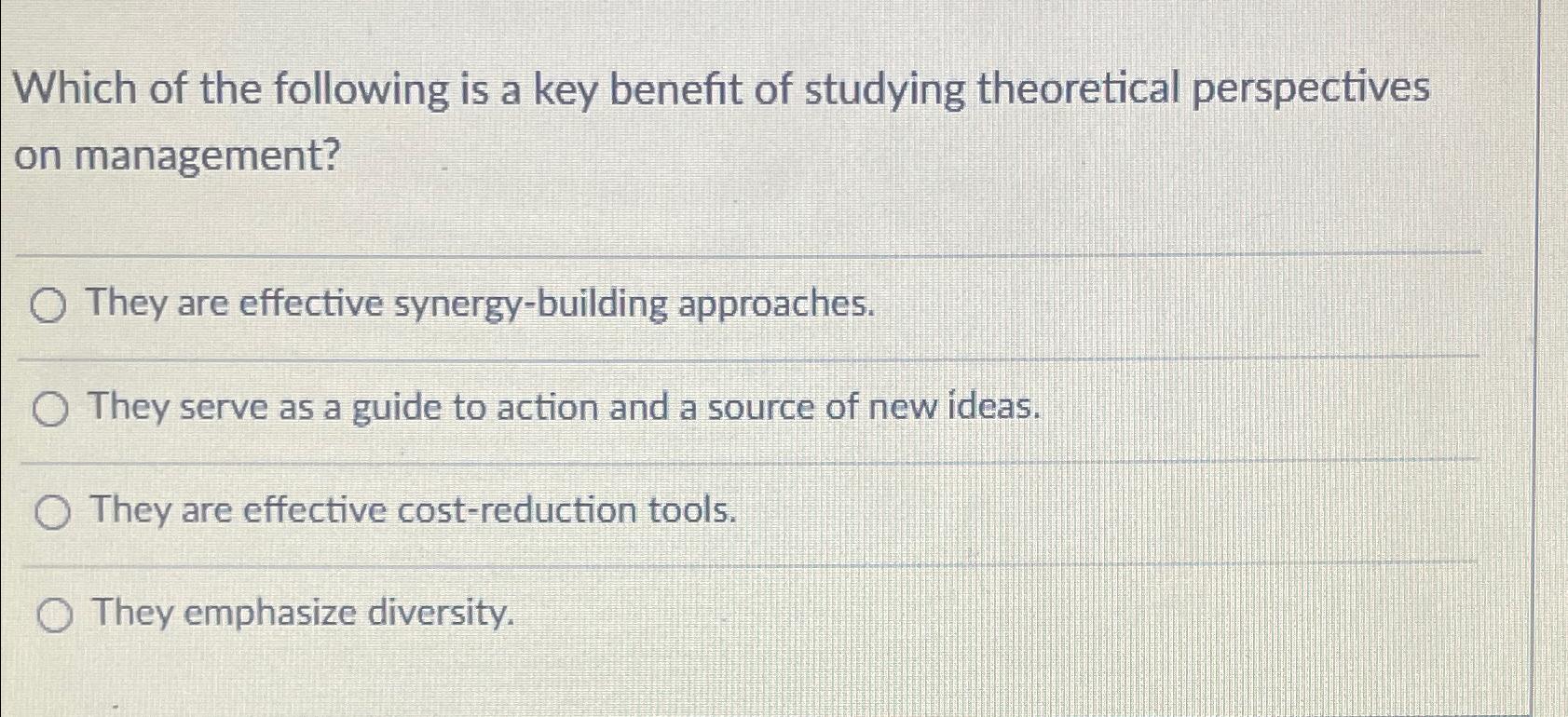 Solved Which of the following is a key benefit of studying | Chegg.com