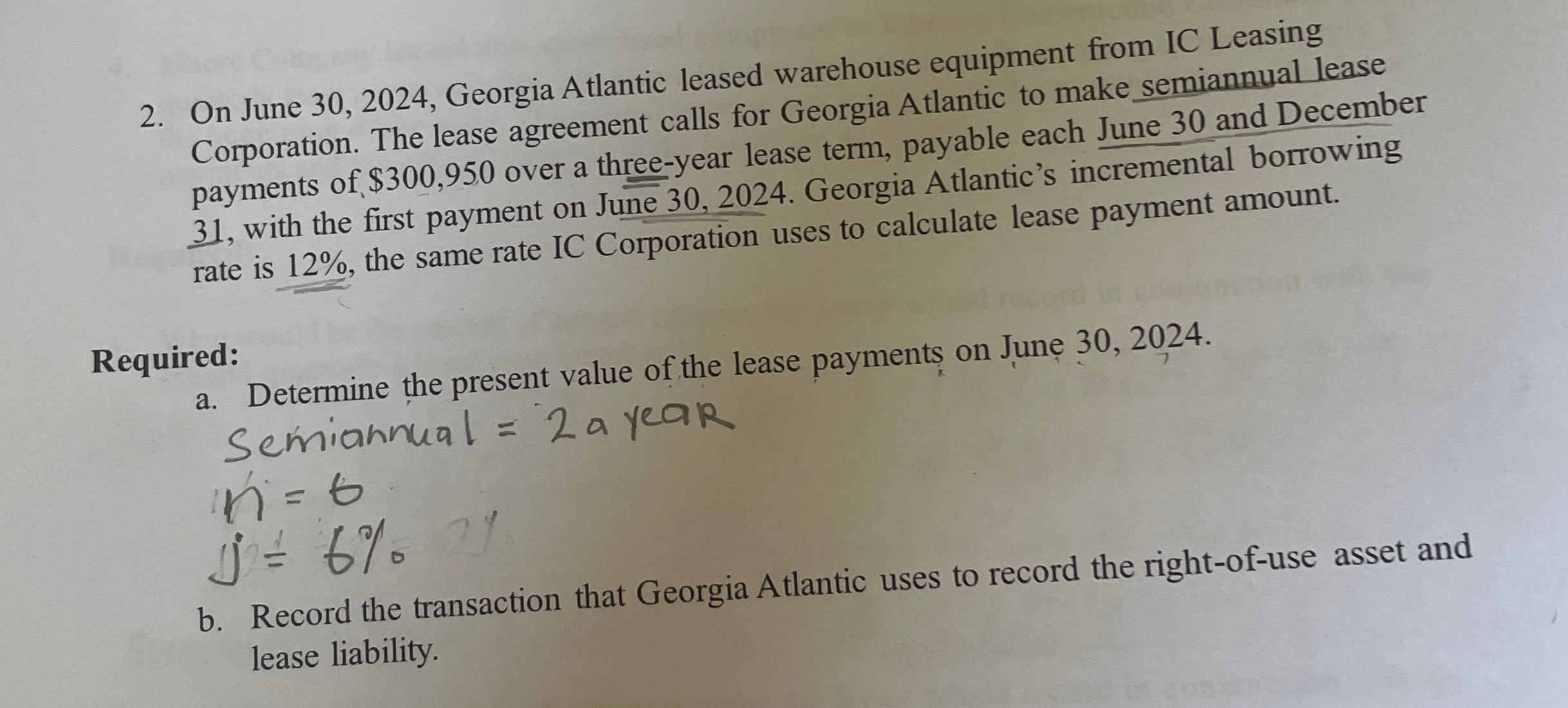 On June 30, 2024, ﻿Georgia Atlantic leased warehouse | Chegg.com