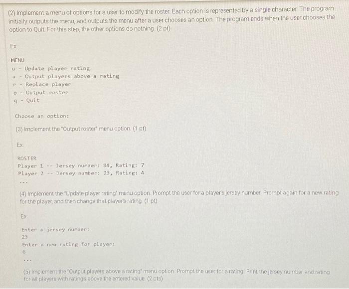 Solved (2) Implement a menu of options for a user to modify | Chegg.com