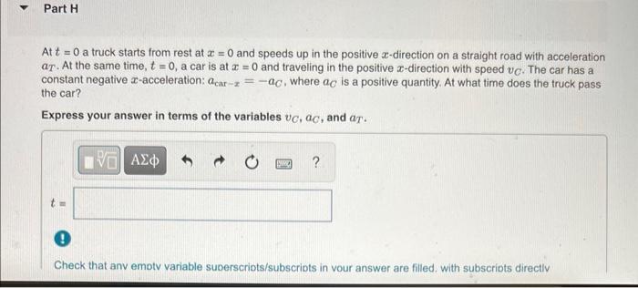Solved At t=0 a truck starts from rest at x=0 and speeds up | Chegg.com