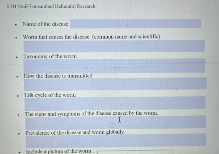 Solved STH (Soil-Transmitted Helminth) Research: - Name of | Chegg.com