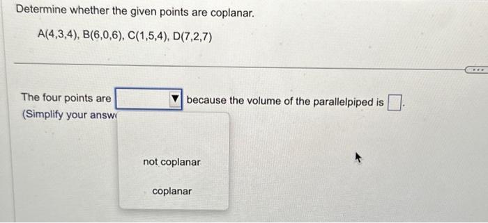 Solved Determine whether the given points are coplanar. | Chegg.com