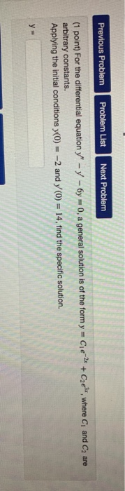 Solved Previous Problem Problem List Next Problem (1 point) | Chegg.com Solved Previous Problem Problem List Next Problem (1 point) | Chegg.com