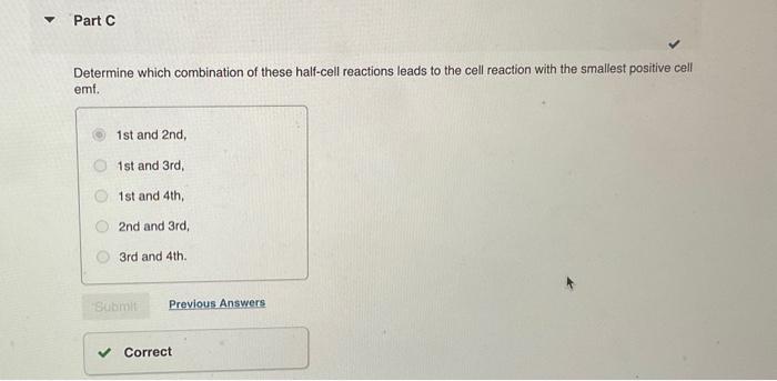 Solved Determine which combination of these half-cell | Chegg.com