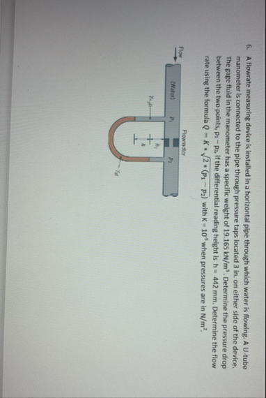 A flowrate measuring device is installed in a | Chegg.com