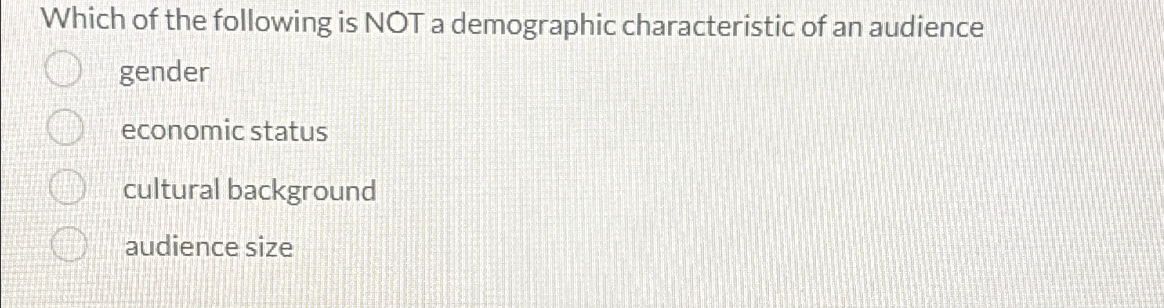 Solved Which of the following is NOT a demographic | Chegg.com