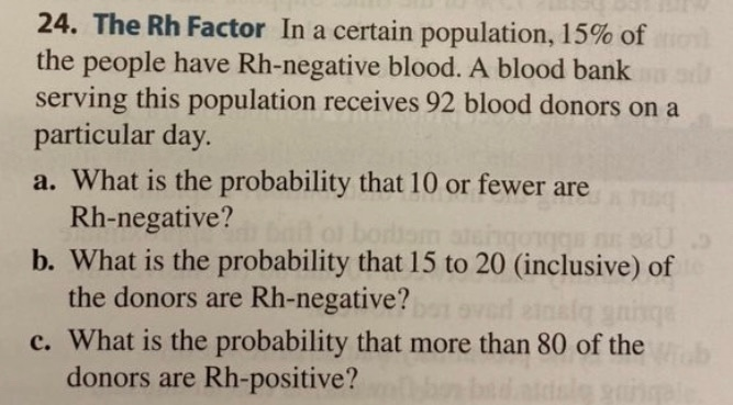 Solved 24. The Rh Factor In a certain population, 15% of the | Chegg.com
