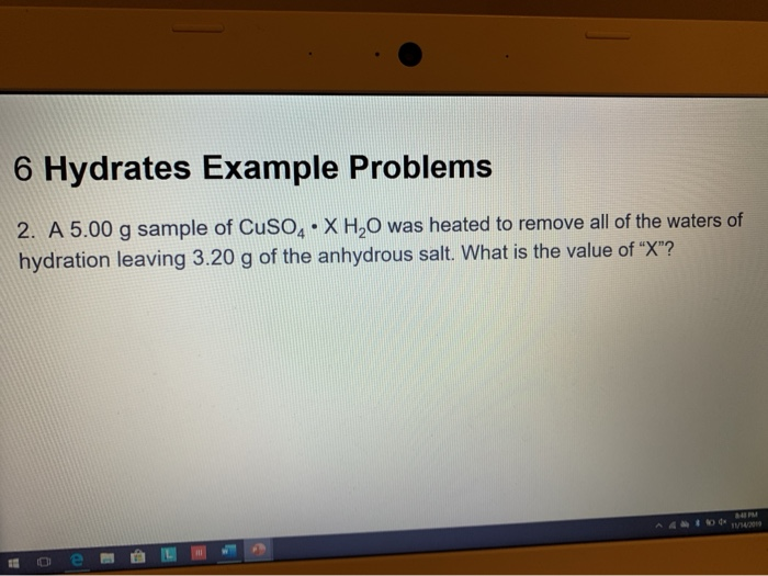 Solved 6 Hydrates Example Problems 2. A 5.00 g sample of | Chegg.com