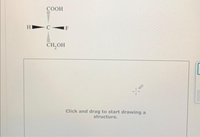 Solved Click and drag to start drawing a structure. | Chegg.com